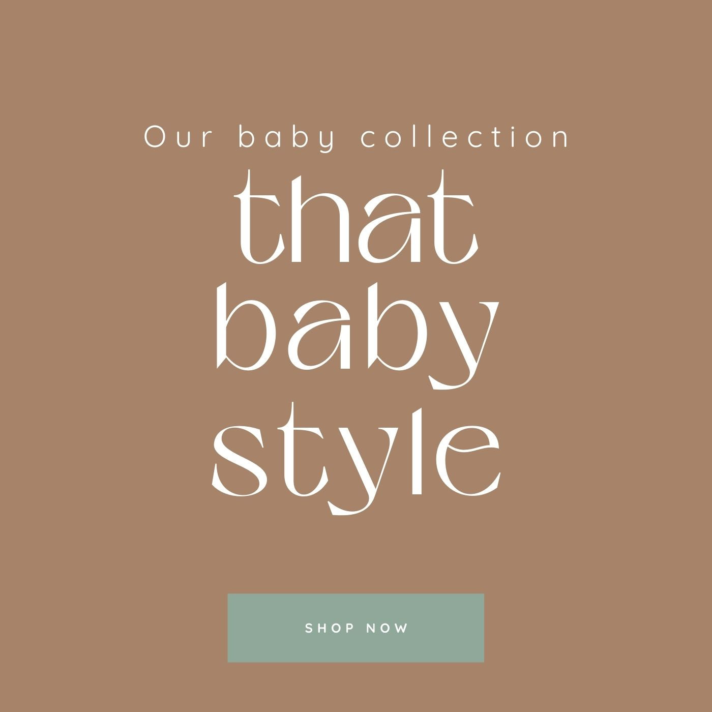 That Baby Style – This & That Stores